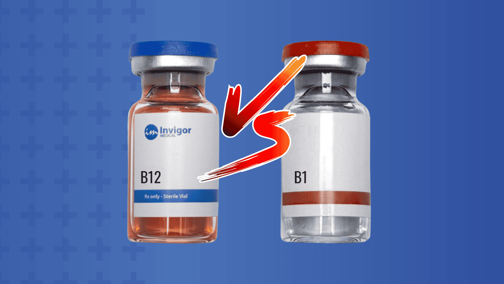 Vitamin B12 vs Vitamin B1 | Invigor Medical