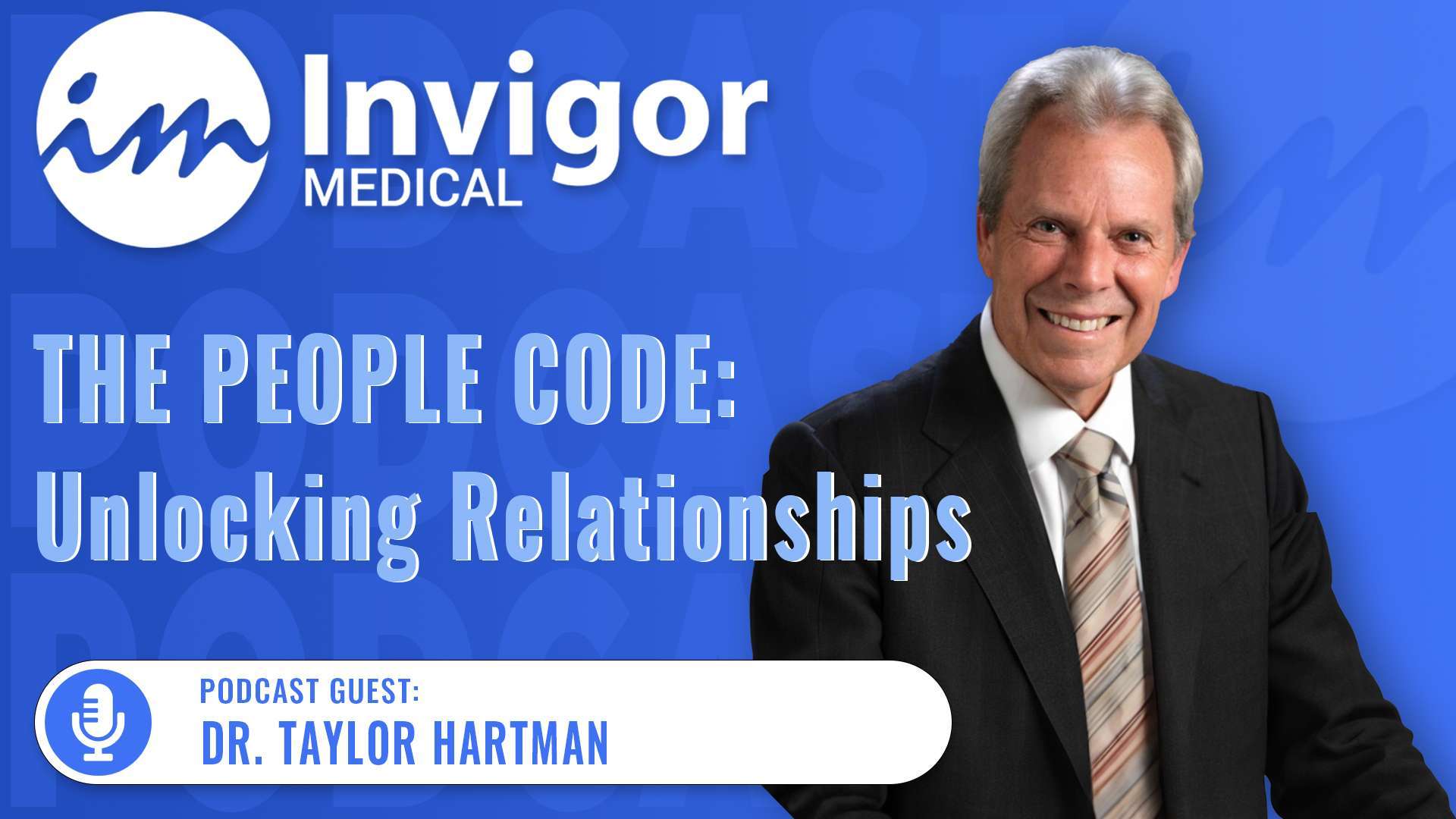 The People Code. Unlocking Relationships with Dr. Taylor Hartman ...